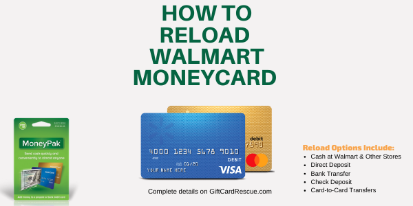 5 Ways to Reload Your Walmart MoneyCard - GiftCardRescue.com