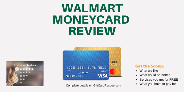 Walmart MoneyCard Review - Is It Worth It? - GiftCardRescue.com